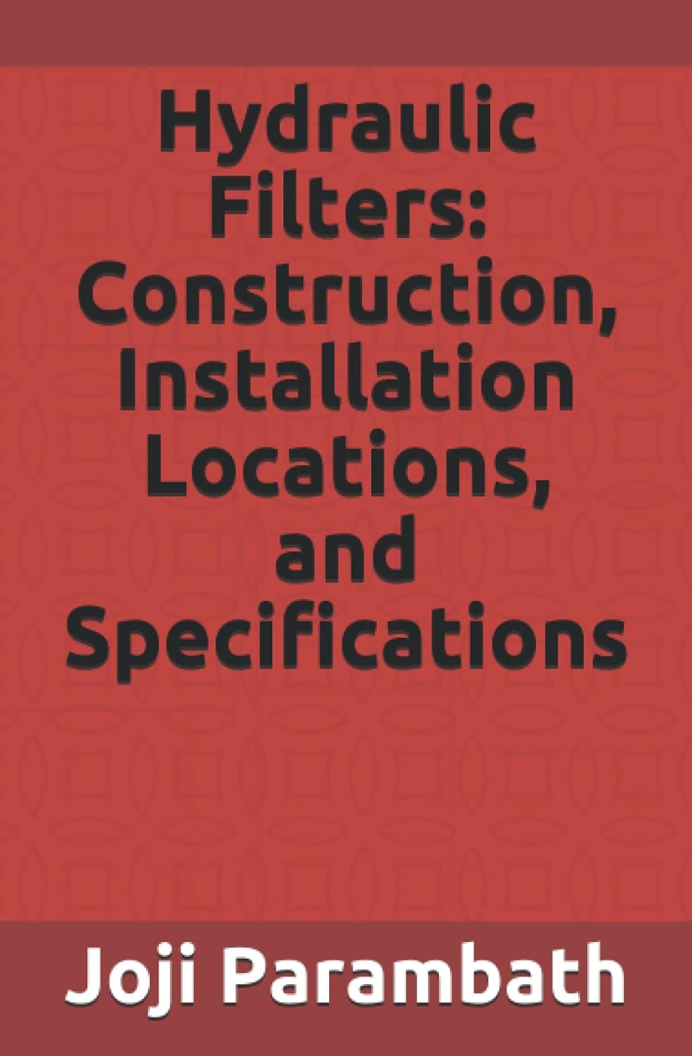 Hydraulic Filters – FLUIDSYS TRAINING CENTRE PVT LTD
